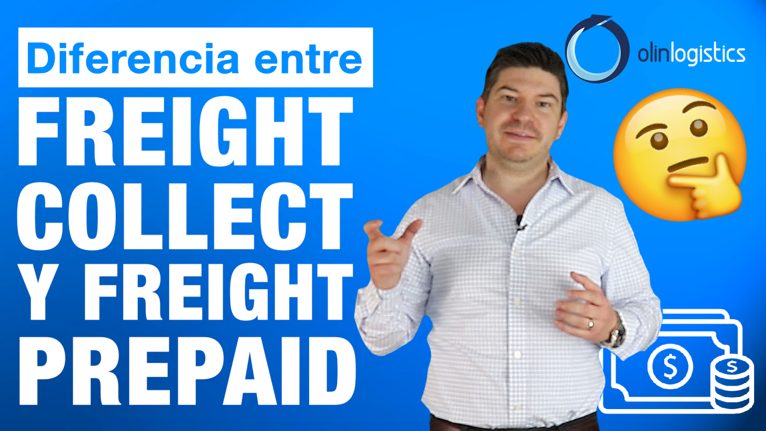 Diferencia entre “freight collect” y “freight prepaid” – Olin Logistics