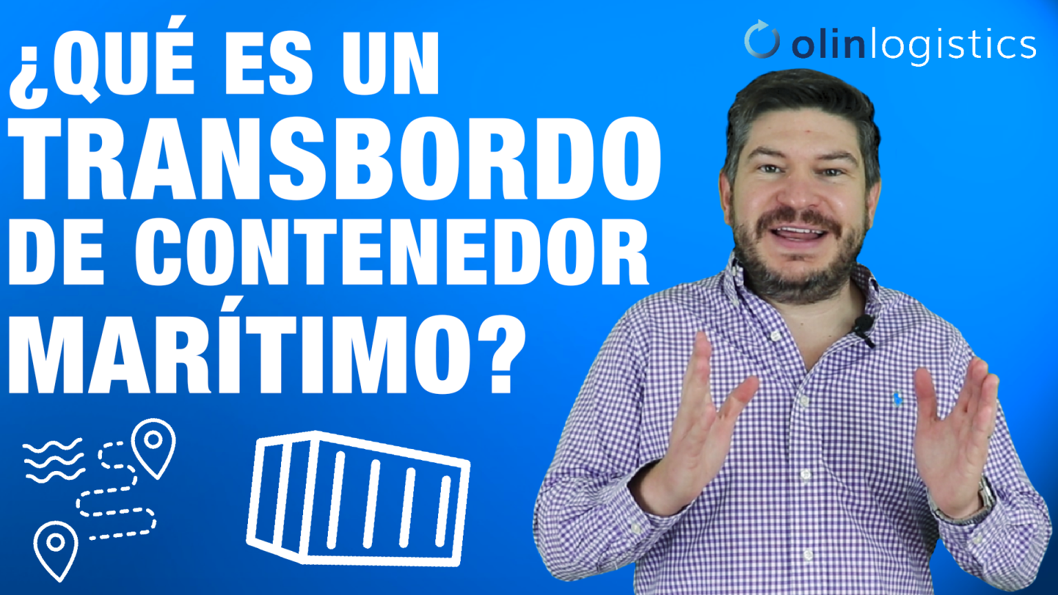¿Cómo funciona el transbordo en contenedores marítimos? – Olin Logistics